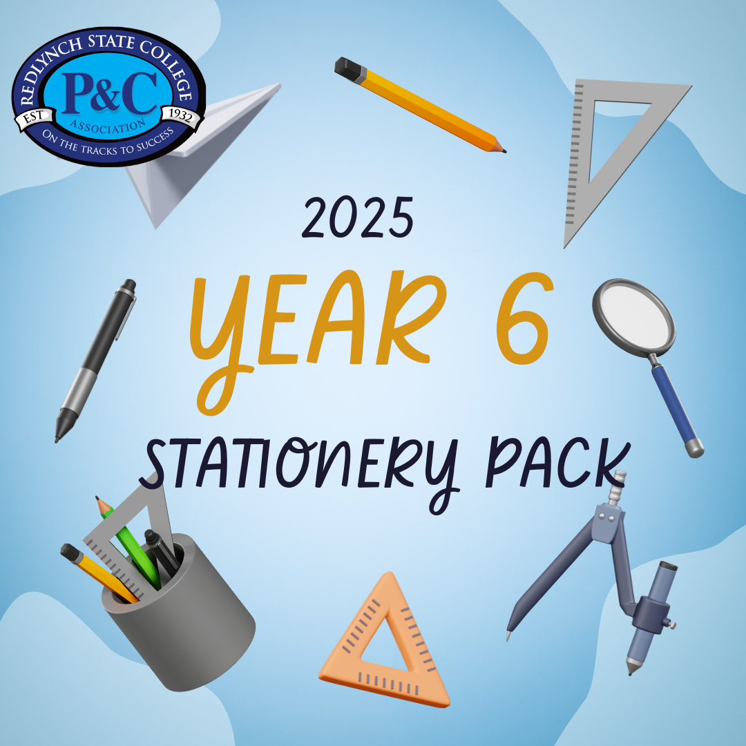 2025 Year 6 Stationery Pack | Redlynch State College P&C Association